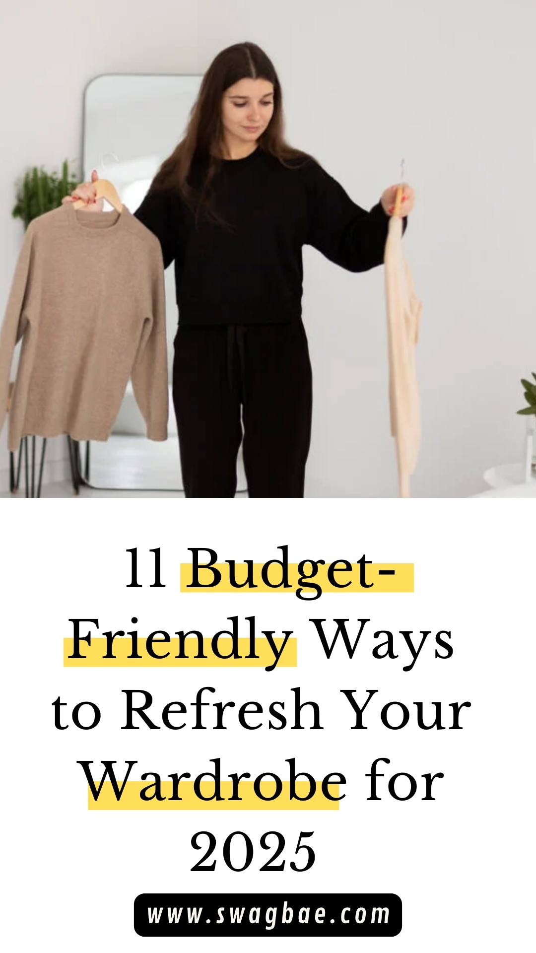 11 Budget-Friendly Ways to Refresh Your Wardrobe for 2025